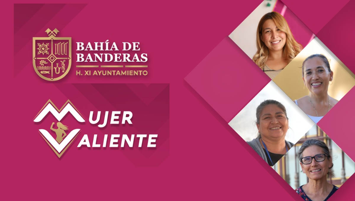Mujer Valiente vuelve a abrir su convocatoria | Puerto Vallarta | Bahía ...